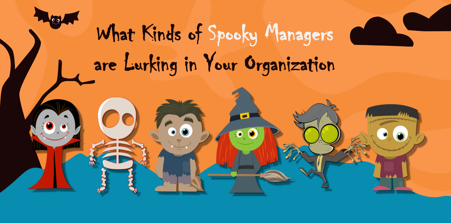 Spooky Manager Types & What HR Can Do to Help