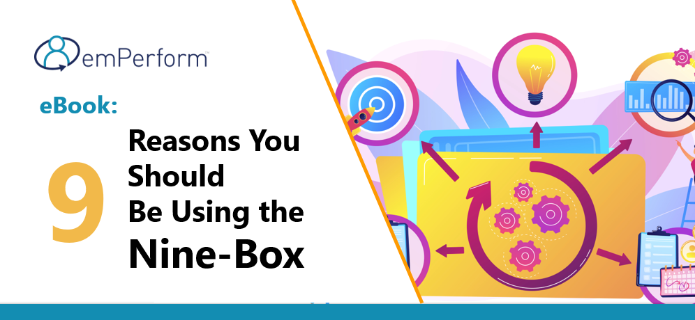 9 Reasons Why You Should Be Using The Nine-Box | emPerform